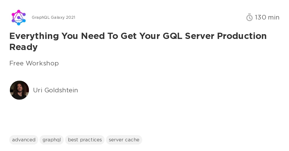 Everything You Need to Get Your GQL Server Production Ready