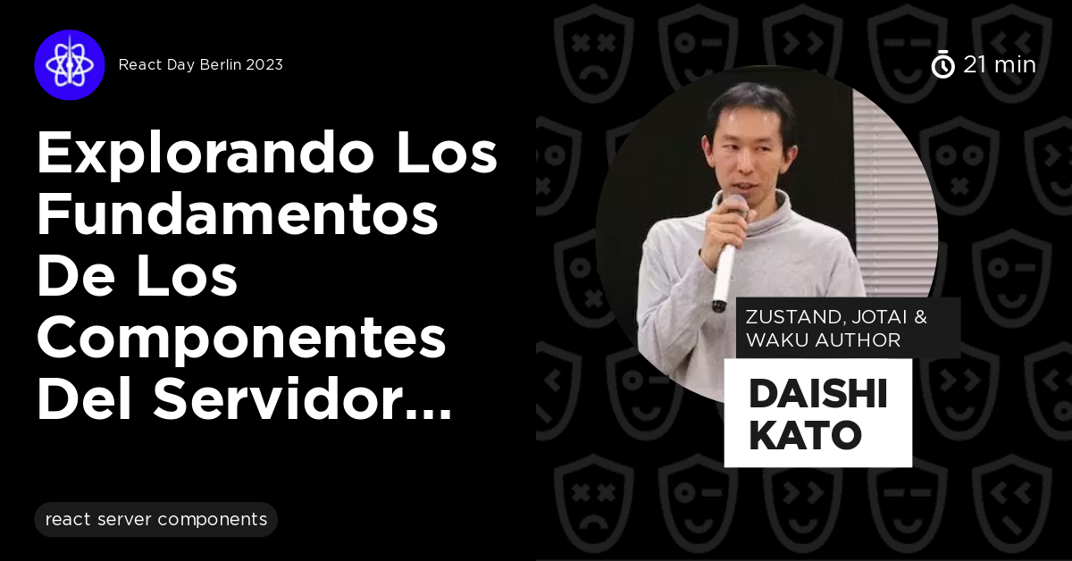 Explorando los fundamentos de los Componentes del Servidor React by ...