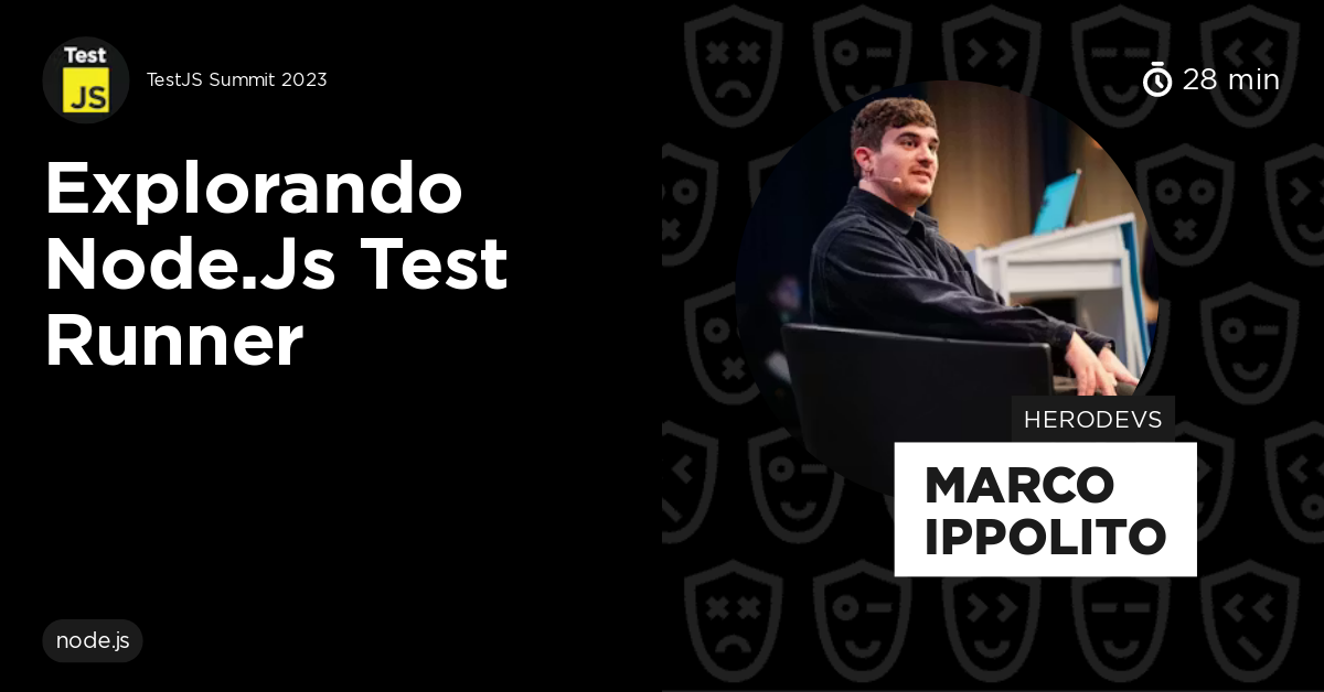 Explorando Node.js Test Runner by Marco Ippolito