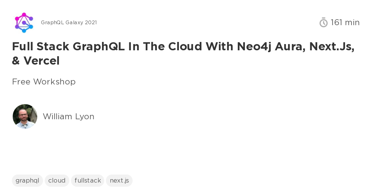 Full Stack GraphQL In The Cloud With Neo4j Aura, Next.js, & Vercel