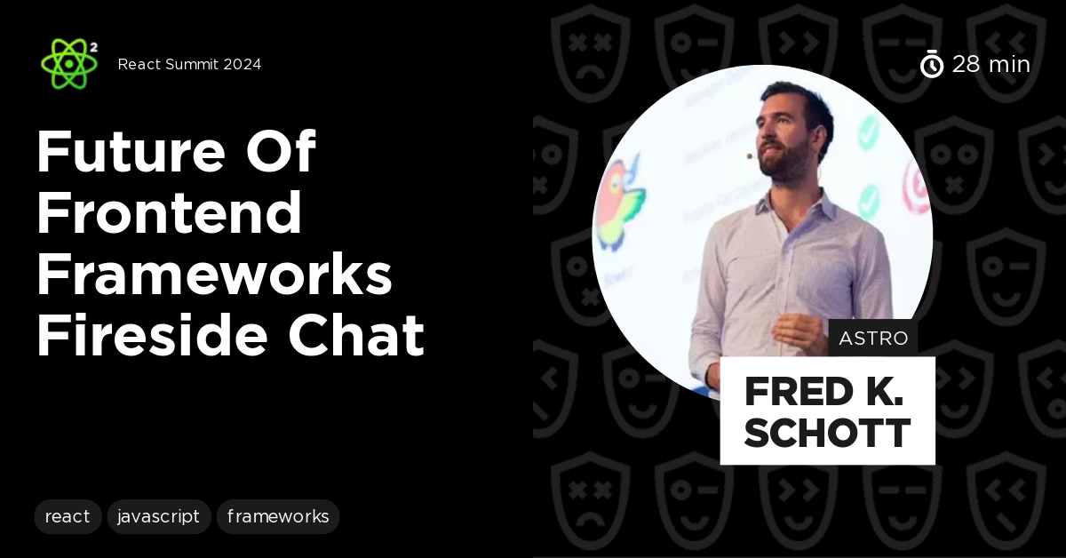 Future of Frontend Frameworks Fireside Chat