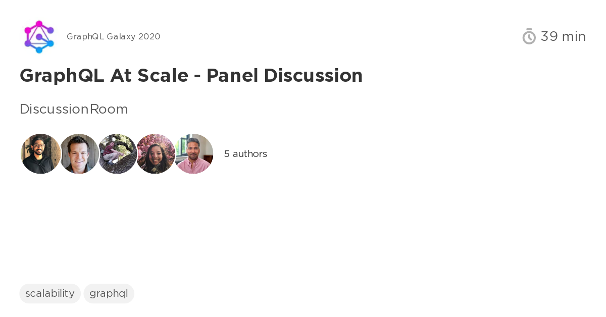 GraphQL at Scale - Panel Discussion