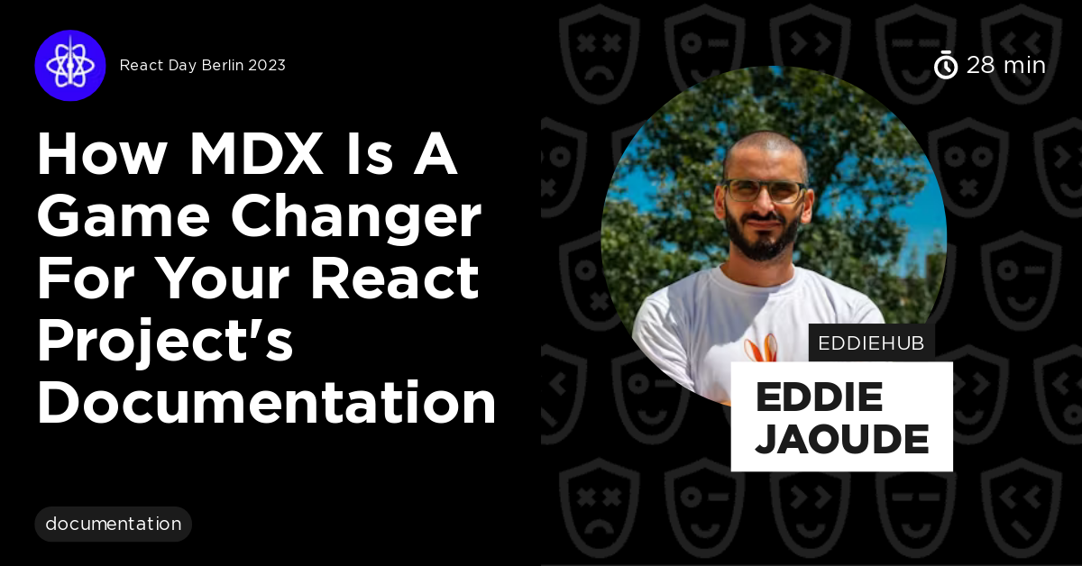 How MDX is a game changer for your React Project's Documentation by Eddie Jaoude