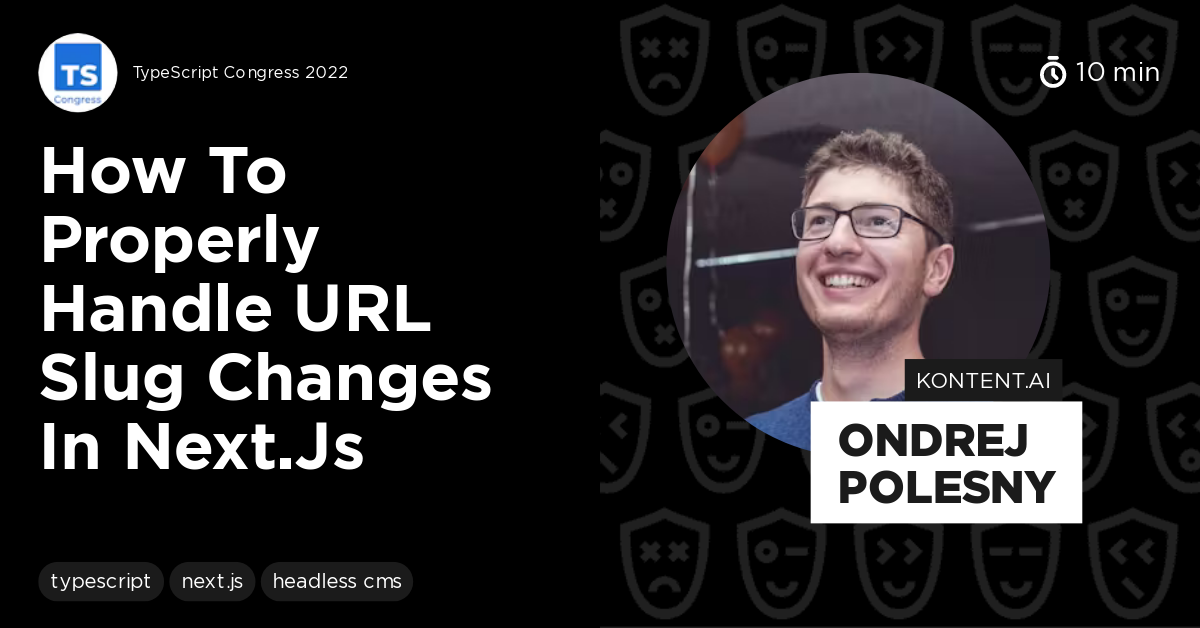 How to properly handle URL slug changes in Next.js by Ondrej Polesny