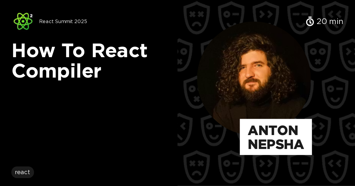How to React Compiler by Anton Nepsha
