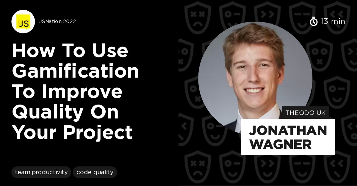 How to Use Gamification to Improve Quality on Your Project by Jonathan Wagner - Video recording ...