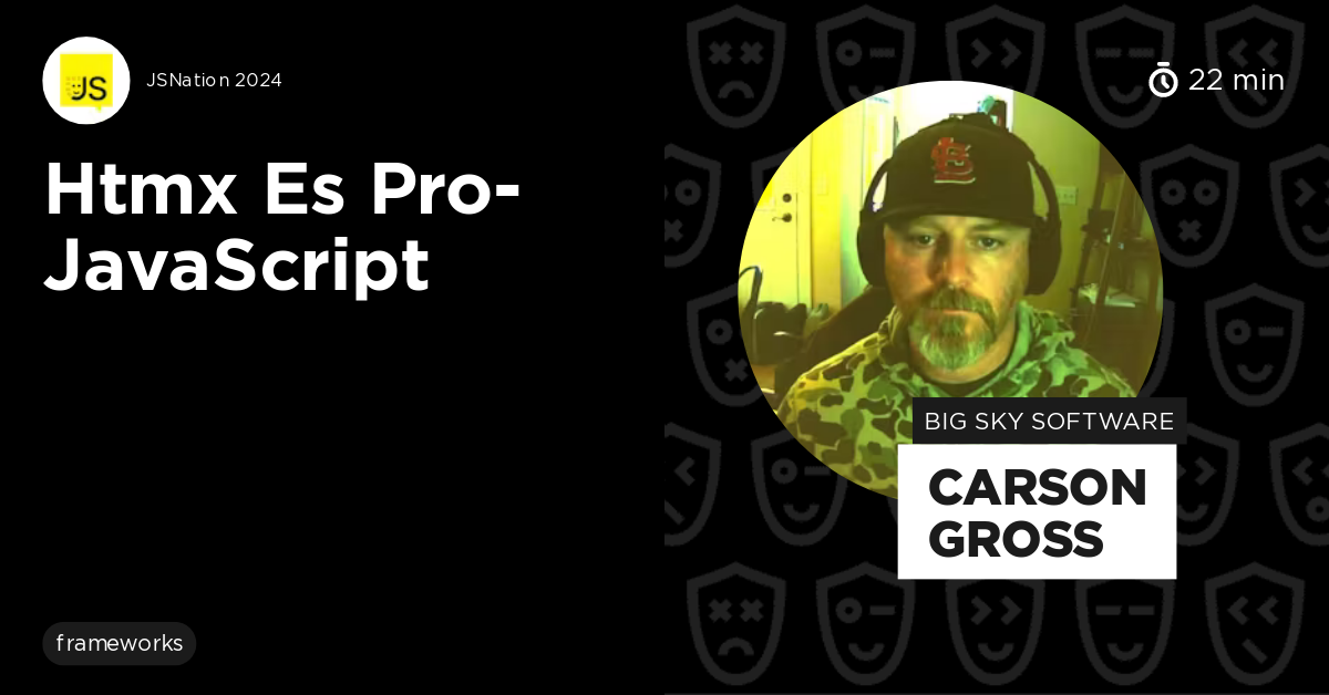 htmx es Pro-JavaScript by Carson Gross - Video recording