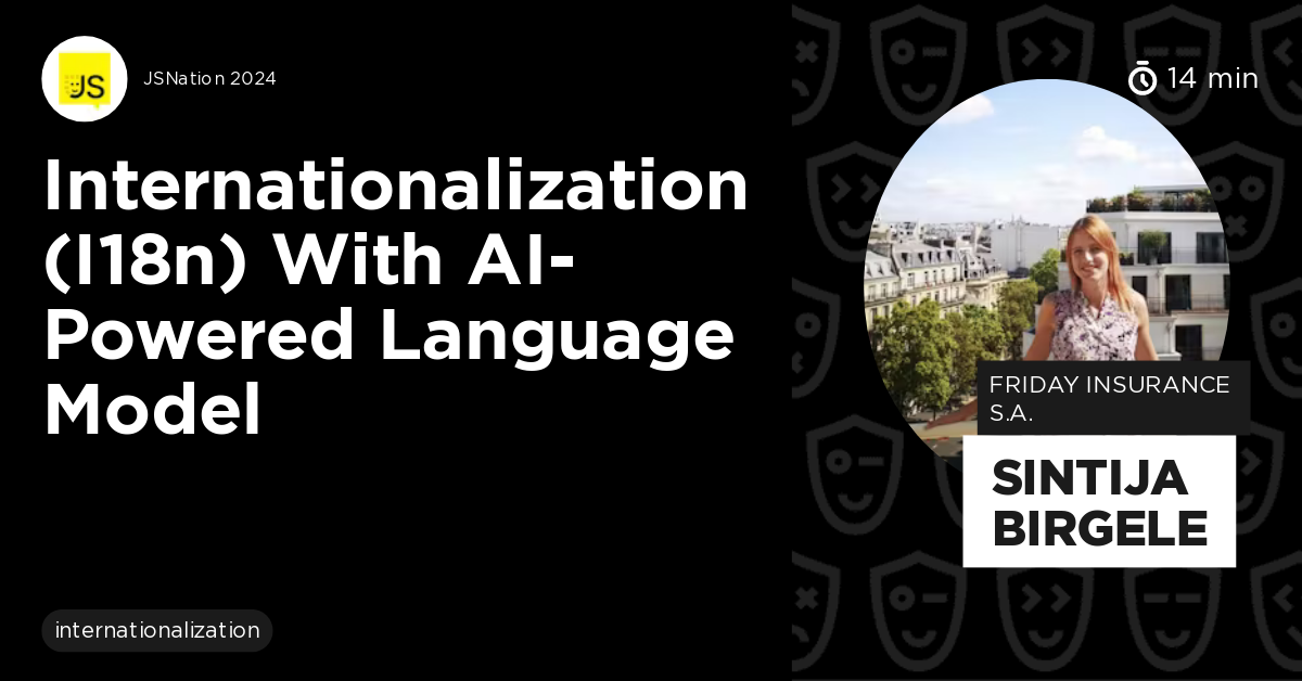 Internationalization (i18n) With AI-Powered Language Model by Sintija Birgele