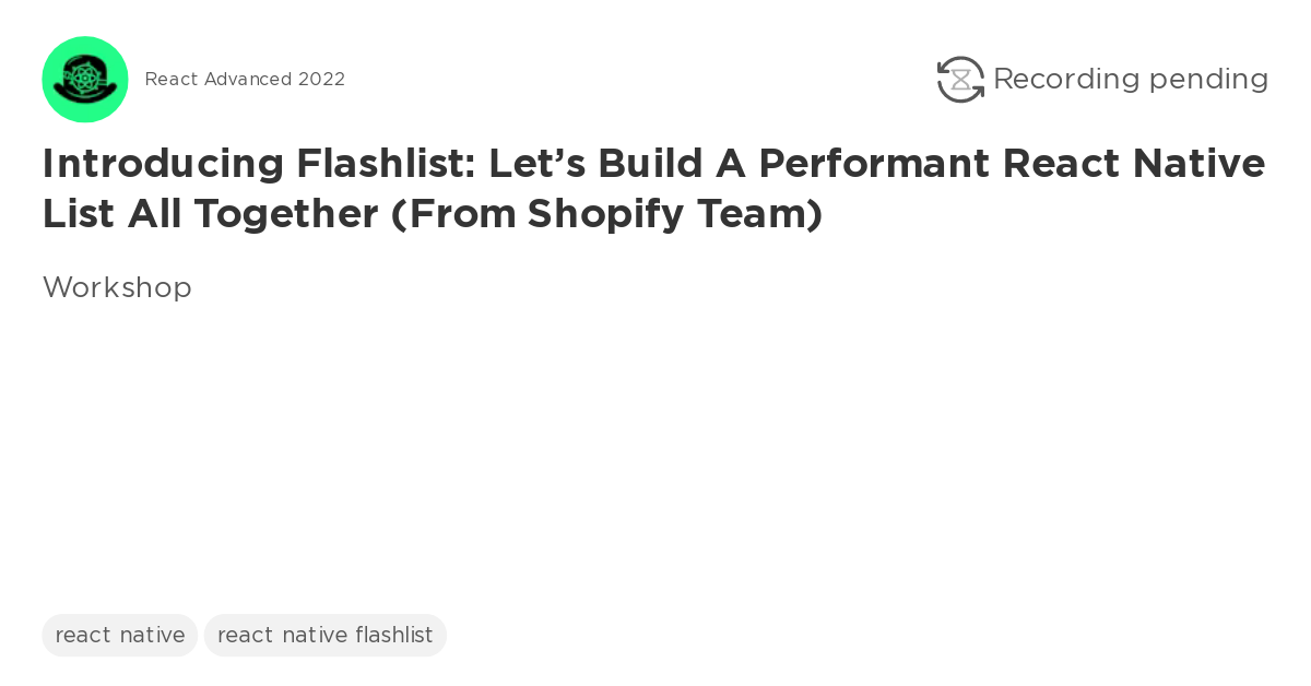 Introducing Flashlist: Let’s Build a Performant React Native List All Together (from Shopify team)