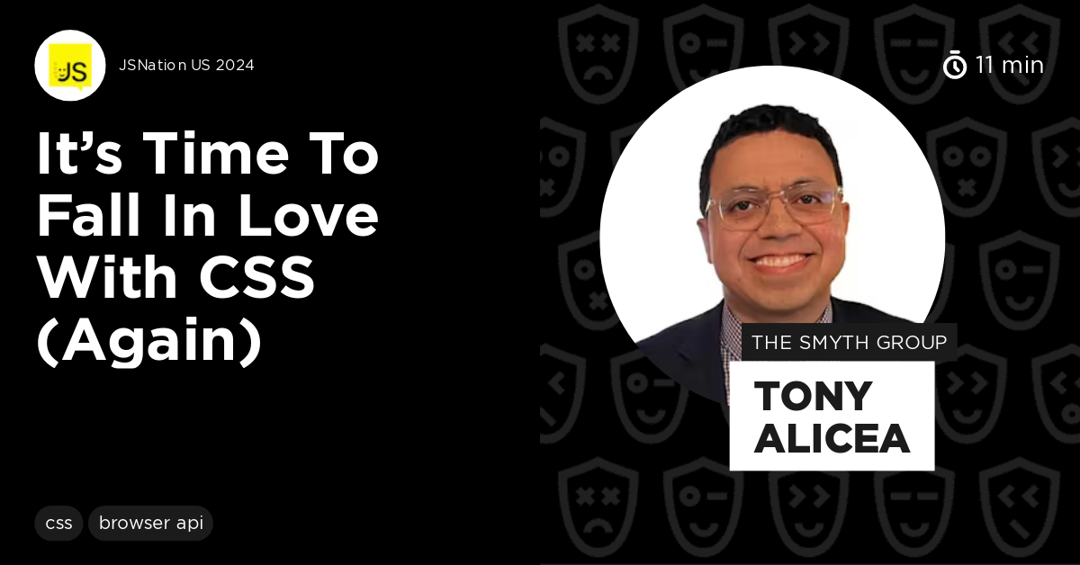 It’s Time to Fall in Love With CSS (Again) by Tony Alicea