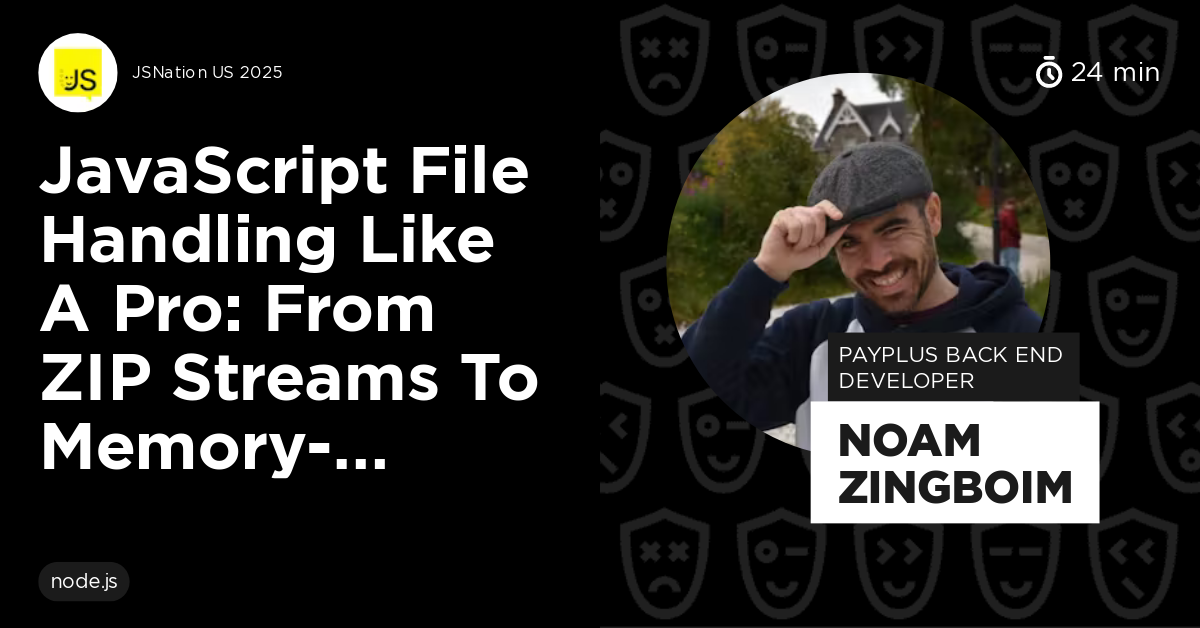 JavaScript File Handling Like a Pro: From ZIP Streams to Memory-Efficient Parsing by Noam Zingboim