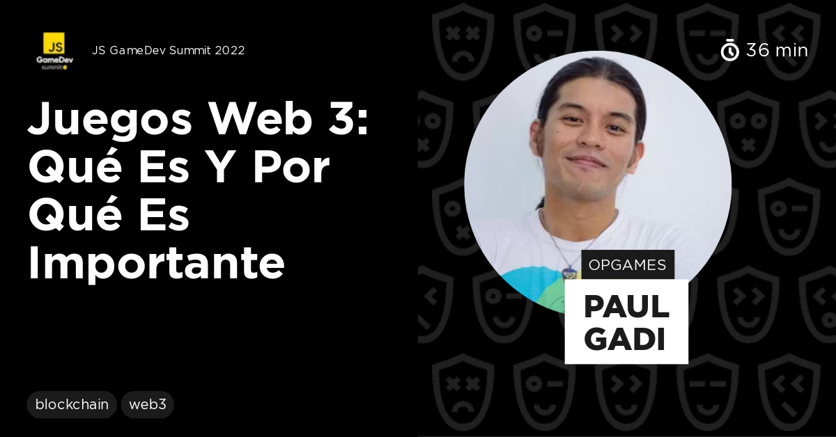 Juegos Web 3: Qué es y por qué es importante by Paul Gadi - Video recording