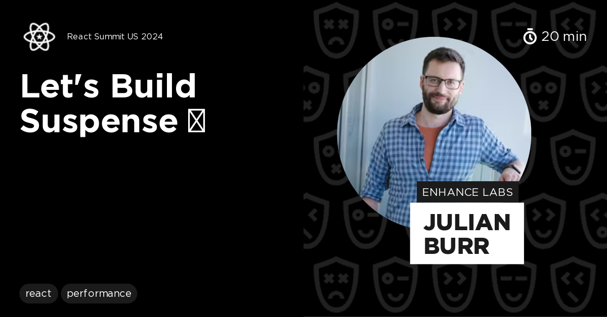 Let's Build Suspense 🥁 by Julian Burr