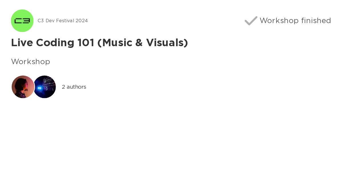Live Coding 101 (Music & Visuals)