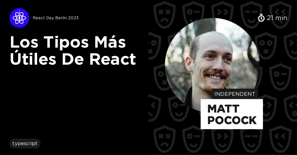 Los tipos más útiles de React by Matt Pocock