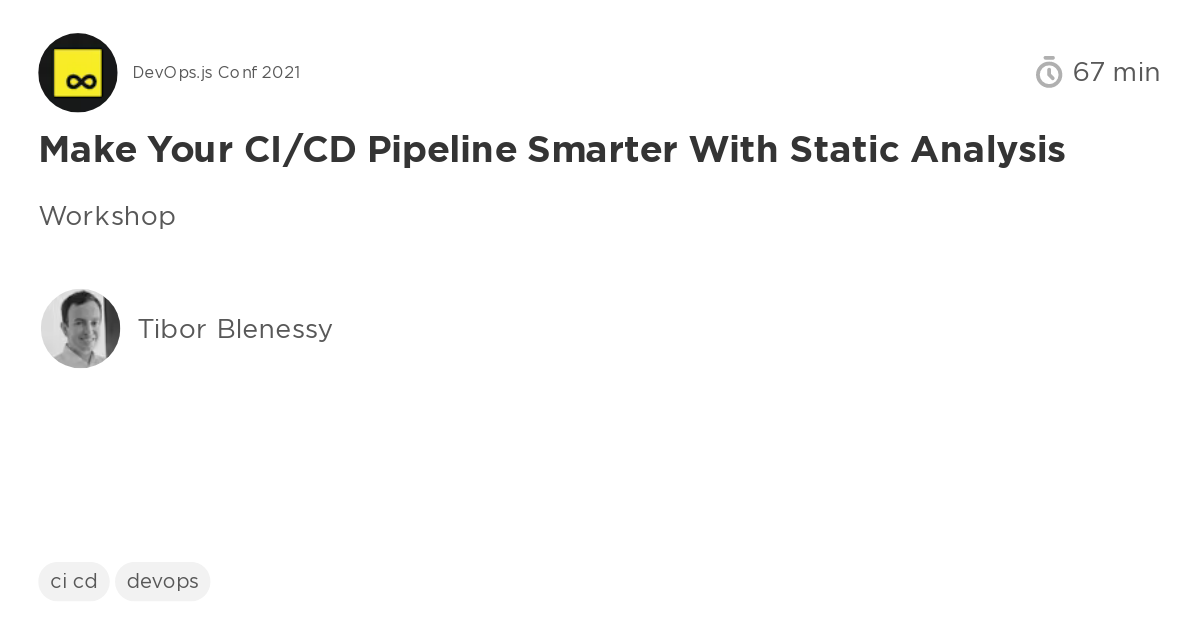 Make your CI/CD pipeline smarter with static analysis