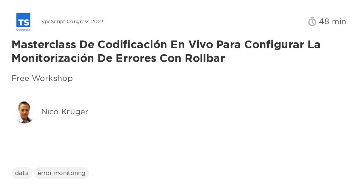 Masterclass de Codificación en Vivo para Configurar la Monitorización de Errores con Rollbar