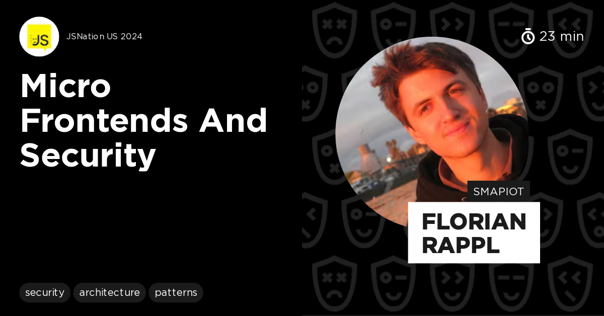 Video: Micro Frontends and Security by Florian Rappl