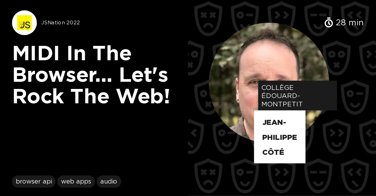 MIDI in the Browser... Let's Rock the Web! by Jean-Philippe Côté