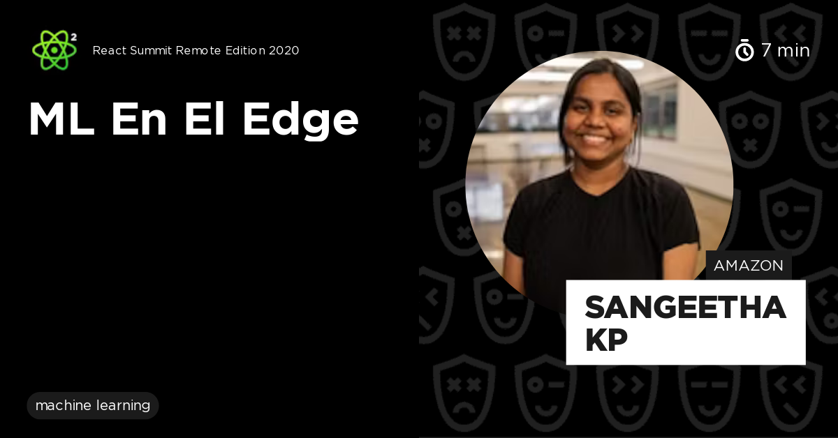 ML en el Edge by Sangeetha KP - Video recording