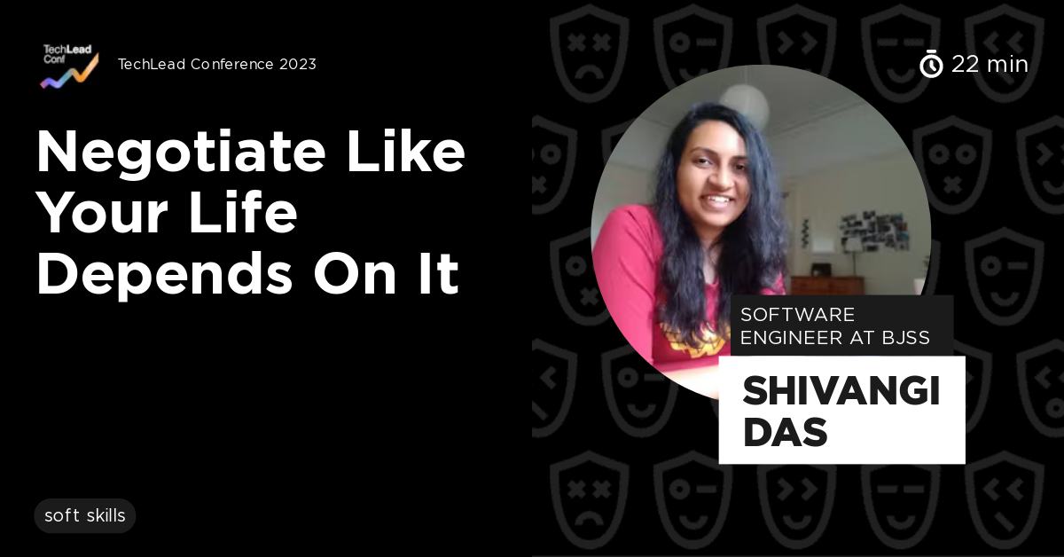Negotiate Like Your Life Depends on It by Shivangi Das Negotiate Like Your Life Depends on It by Shivangi Das