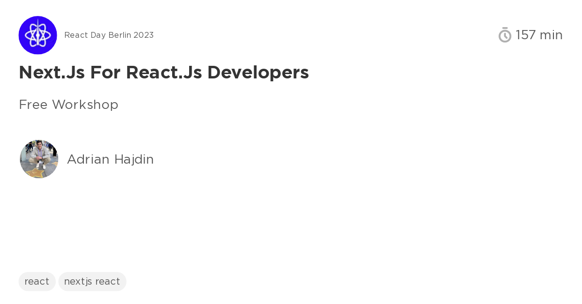 Next.js for React.js Developers Next.js for React.js Developers
