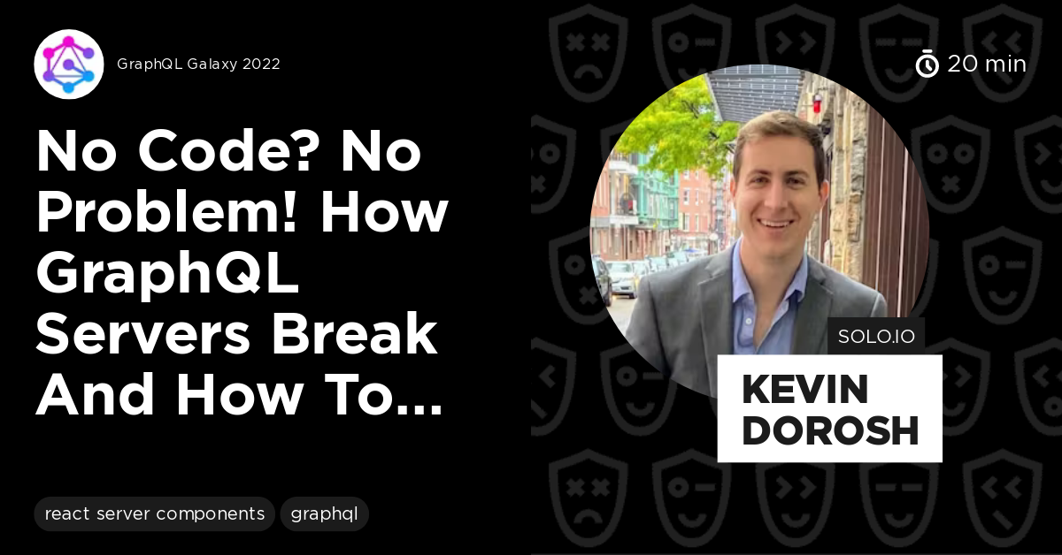 No Code? No Problem! How GraphQL Servers Break and How to Harden Your Resolvers - Video recording