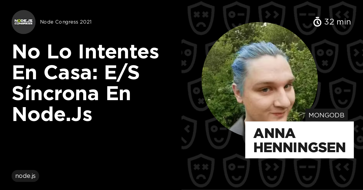 Synchronous vs Asynchronous I/O in Node.js by Anna Henningsen