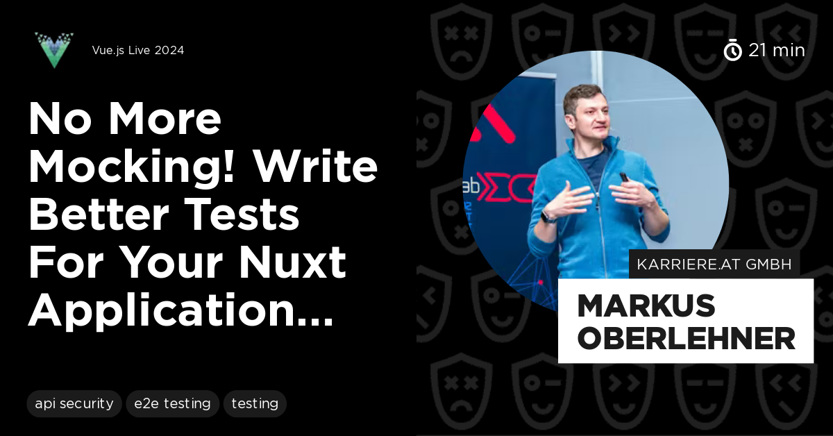 No More Mocking Write Better Tests For Your Nuxt Application With Contract Tests By Markus