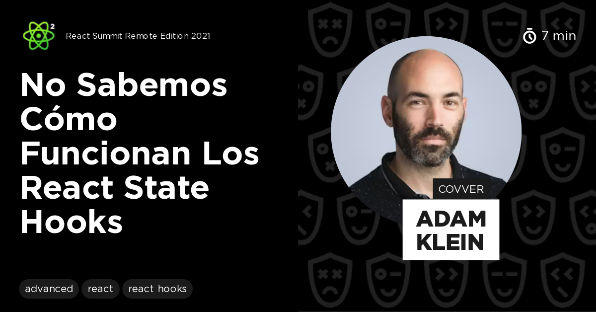 No sabemos cómo funcionan los React State Hooks by Adam Klein
