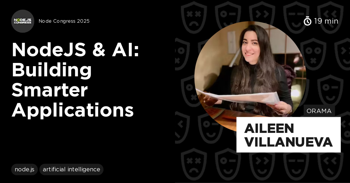 NodeJS & AI: Building Smarter Applications by Aileen Villanueva NodeJS & AI: Building Smarter Applications by Aileen Villanueva