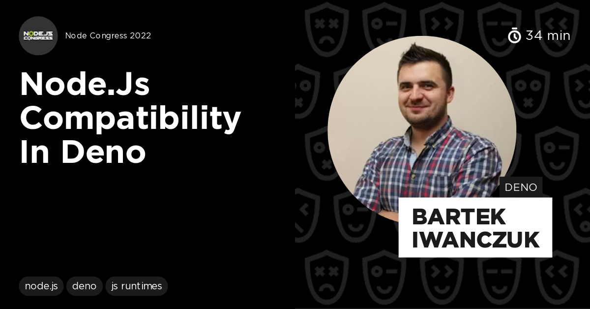 Node.js Compatibility in Deno by Bartek Iwanczuk