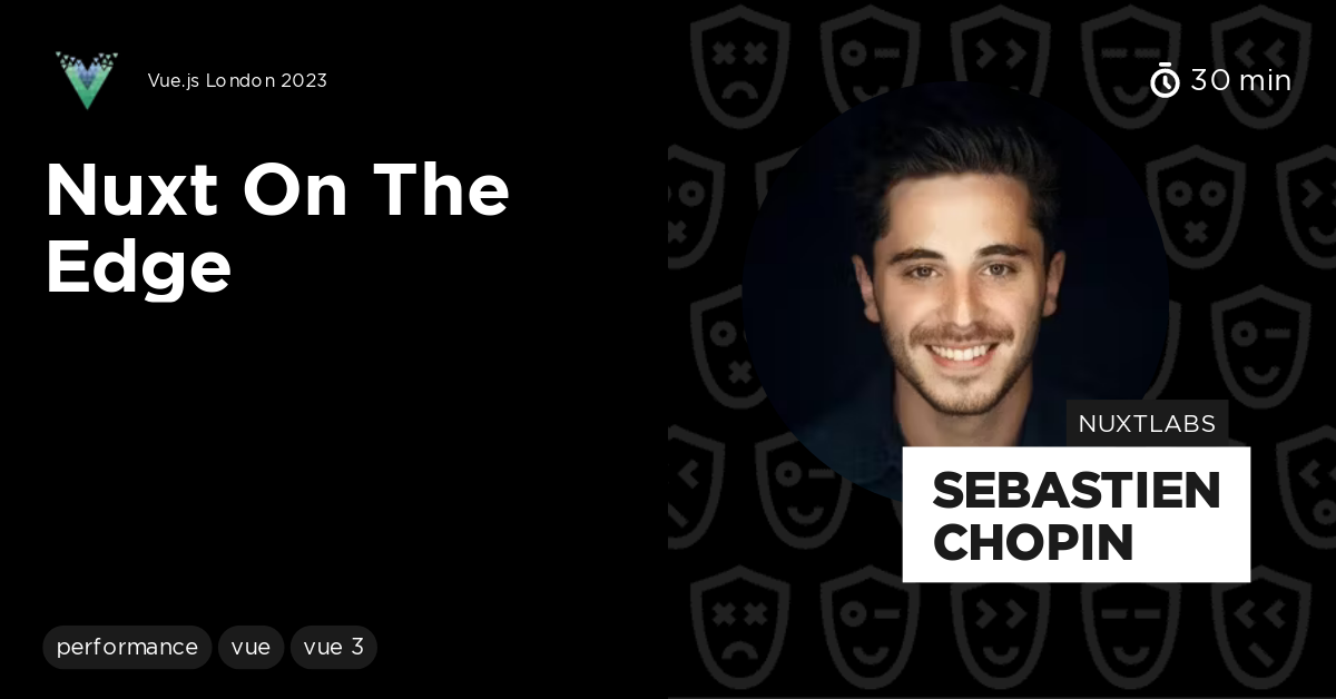Nuxt on the Edge by Sebastien Chopin