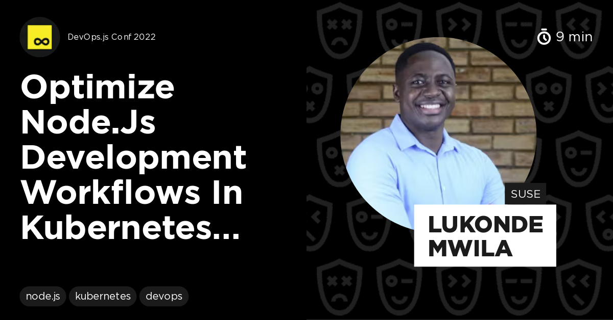 Optimize Node.js Development Workflows in Kubernetes with Skaffold and ...