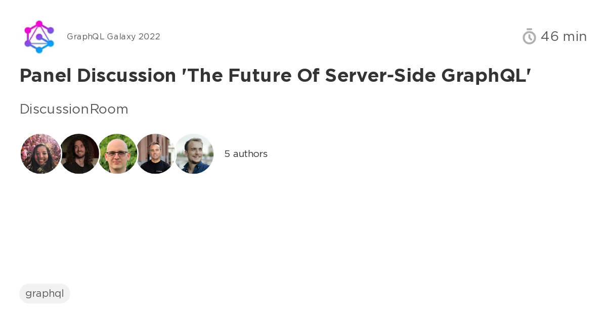 Panel Discussion 'The Future of Server-side GraphQL' - Video recording