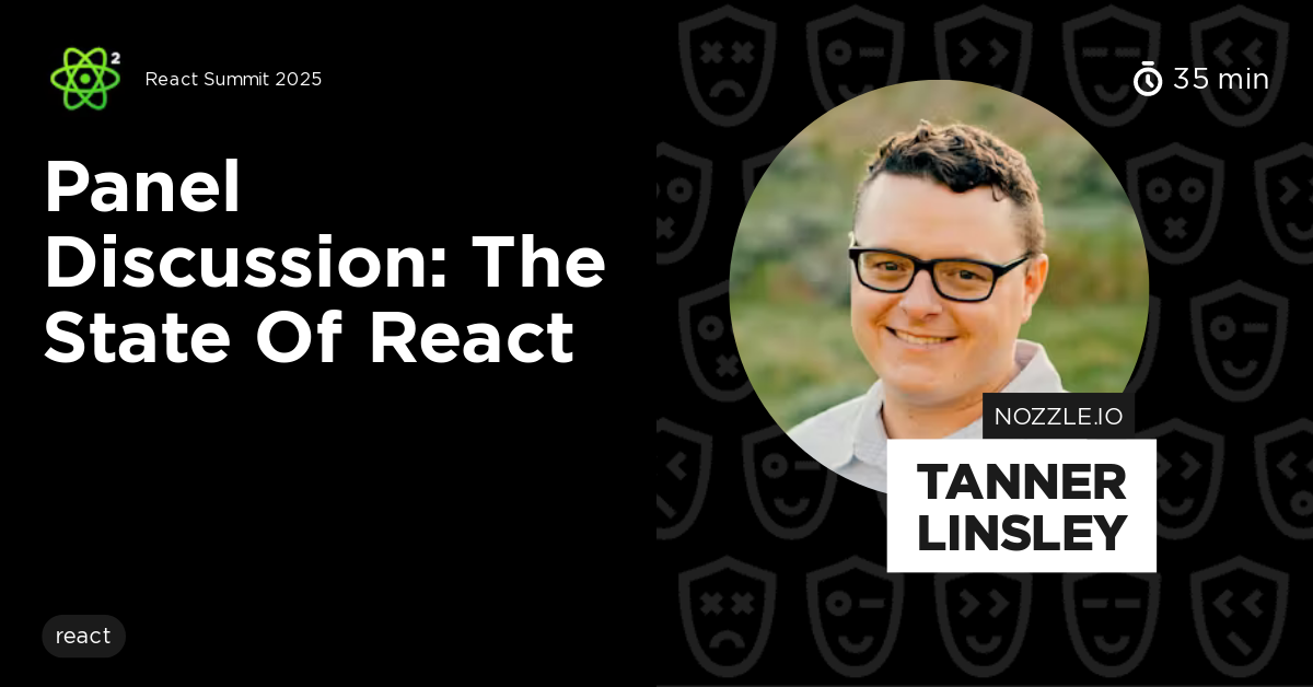 Panel Discussion: The State of React