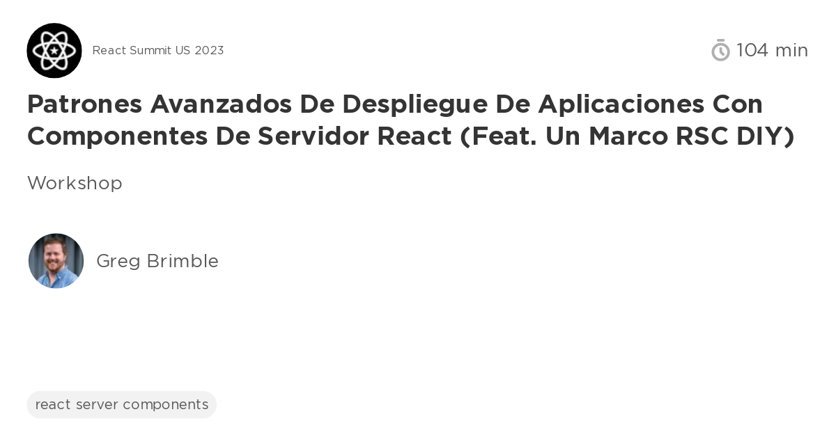 Patrones Avanzados De Despliegue De Aplicaciones Con Componentes De Servidor React Feat Un