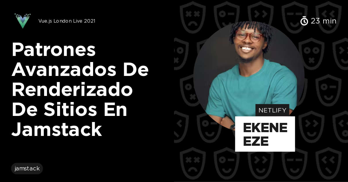 Patrones Avanzados de Renderizado de Sitios en Jamstack by Ekene Eze