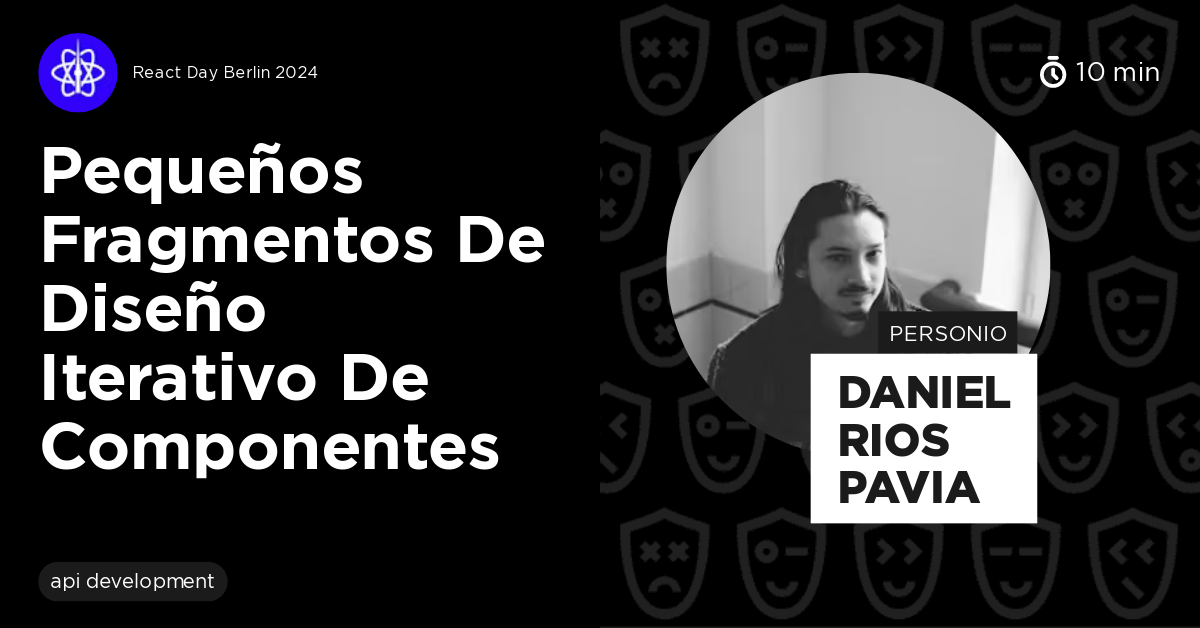 Pequeños Fragmentos de Diseño Iterativo de Componentes by Daniel Rios Pavia