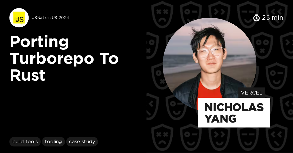 Porting Turborepo to Rust by Nicholas Yang