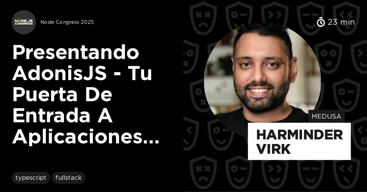 Presentando AdonisJS - Tu Puerta de Entrada a Aplicaciones Full-stack con TypeScript by ...