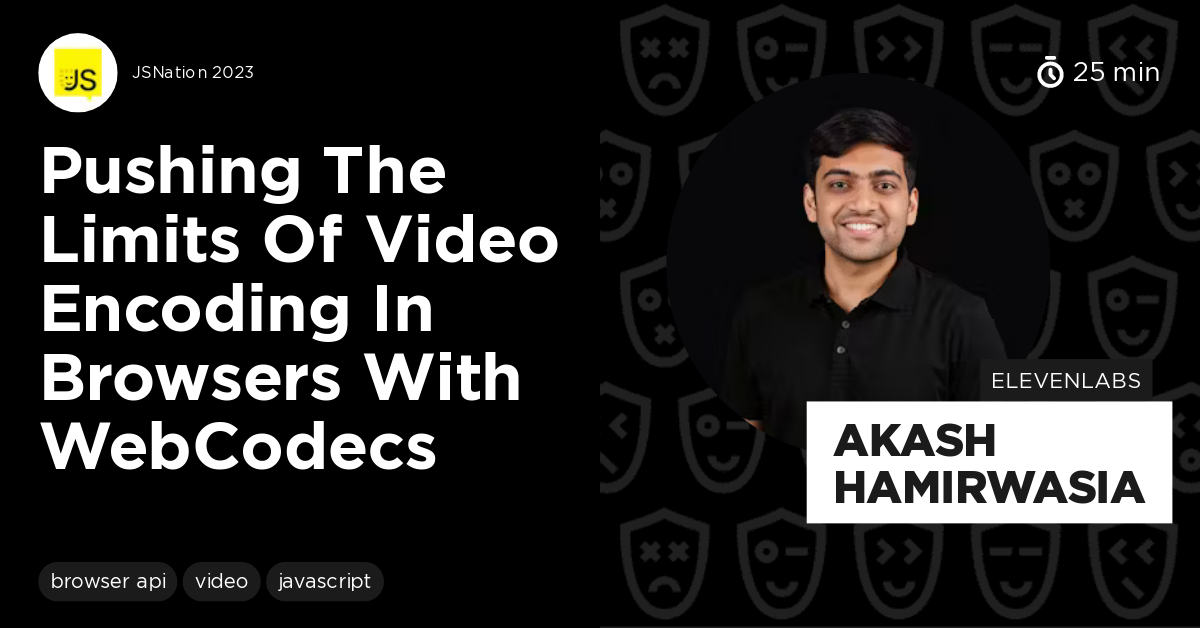 Efficient Video Encoding with WebCodecs by Akash Hamirwasia