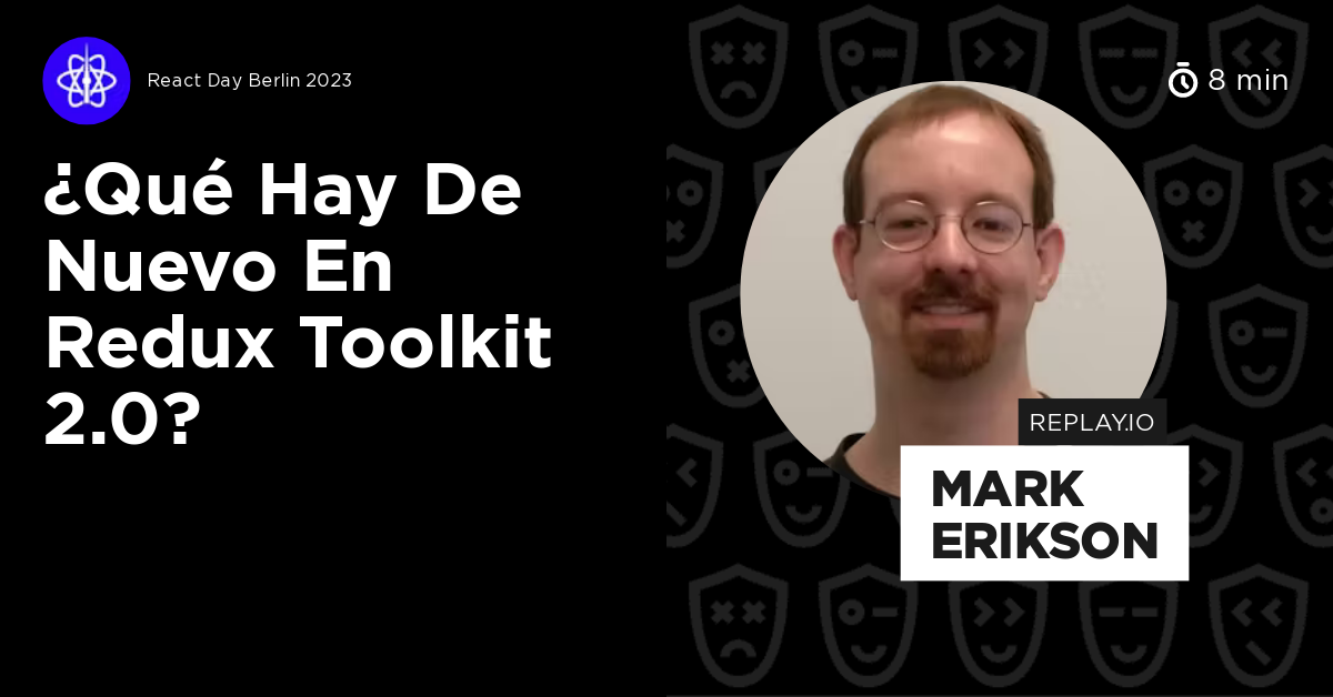¿Qué hay de nuevo en Redux Toolkit 2.0? by Mark Erikson