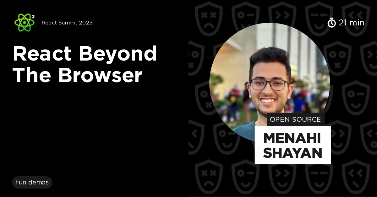 React Beyond the Browser by Menahi Shayan