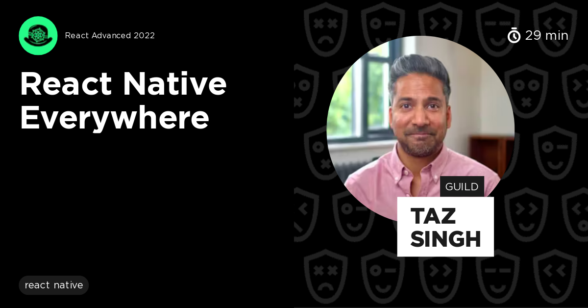 React Native Everywhere By Taz Singh