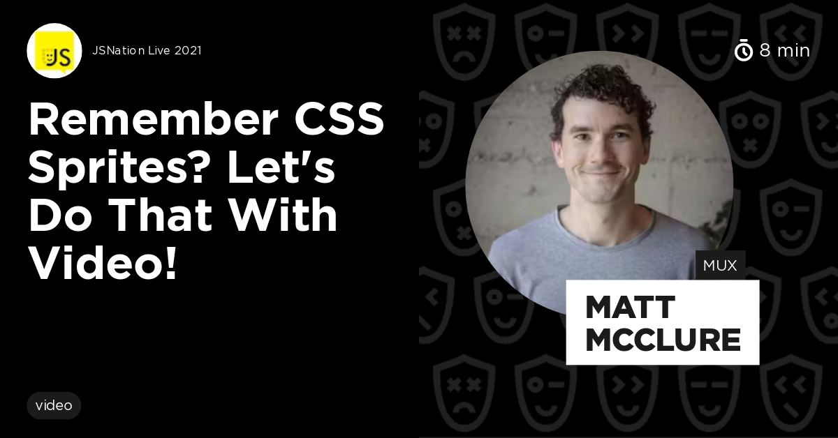 Remember CSS Sprites? Let's do that with video! by Matt McClure - Video ...