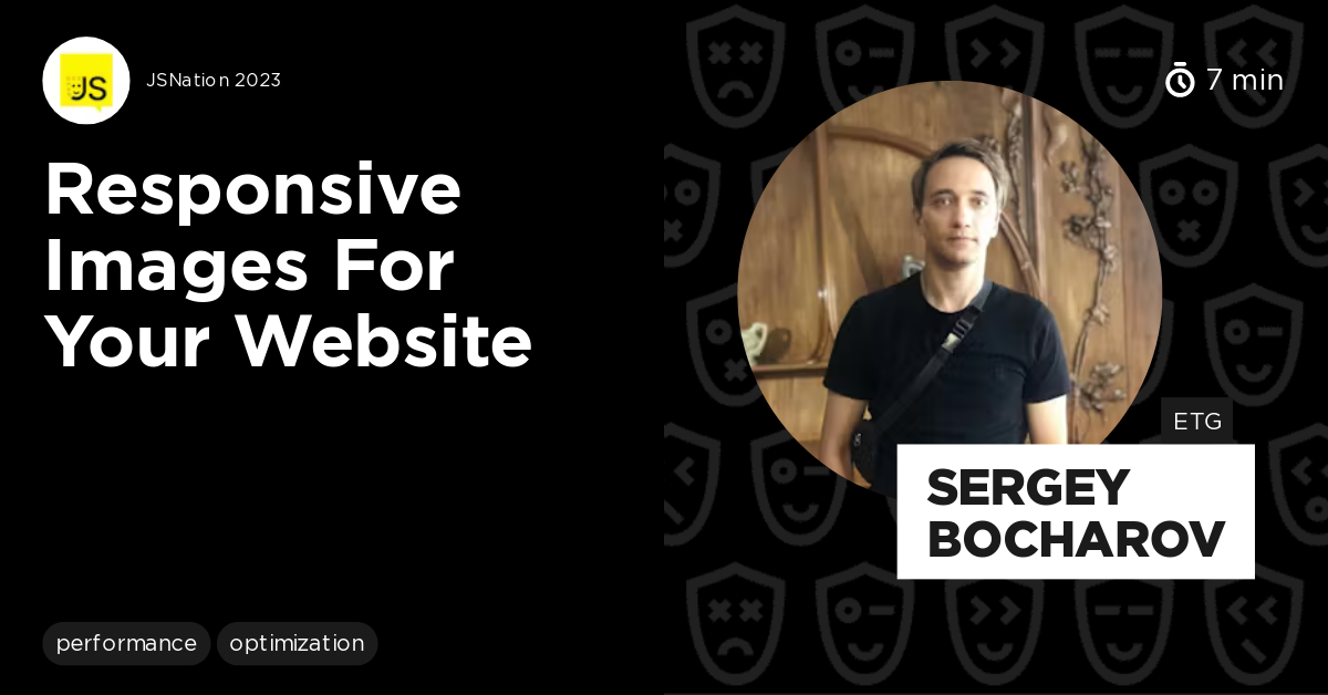 Responsive Images for Your Website by Sergey Bocharov