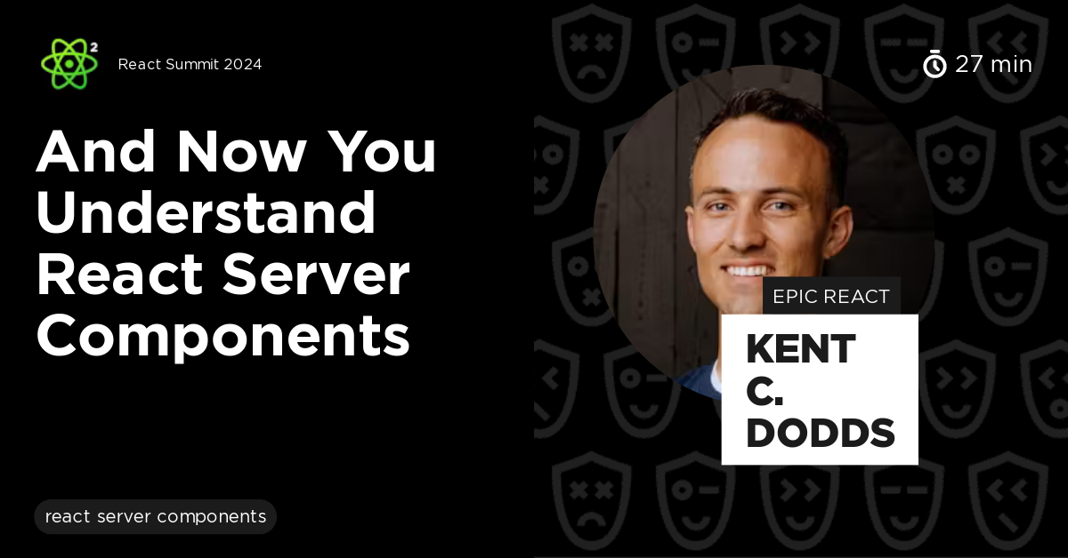 And Now You Understand React Server Components by Kent C. Dodds
