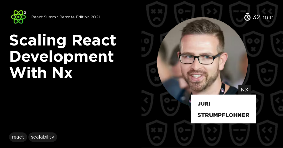 Scaling React Development with Nx by Juri Strumpflohner