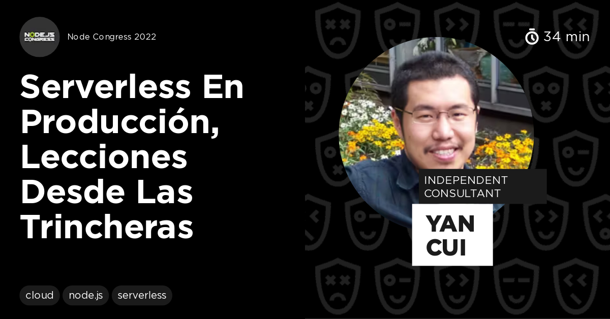 Serverless en Producción, Lecciones desde las Trincheras by Yan Cui - Video recording